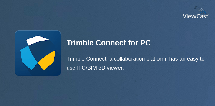 Download Trimble Connect for PC / Windows / Computer