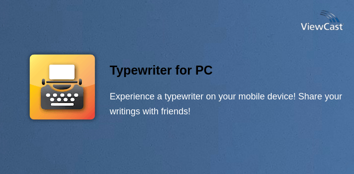 Download Typewriter for PC / Windows / Computer