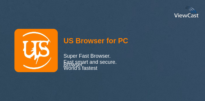 Download US Browser for PC / Windows / Computer