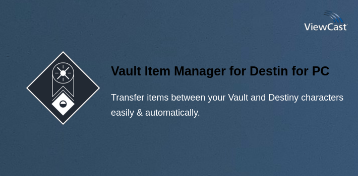 Download Vault Item Manager for Destiny 2 and 1 for PC / Windows / Computer