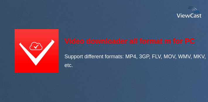 Download Video downloader all format master for PC / Windows / Computer