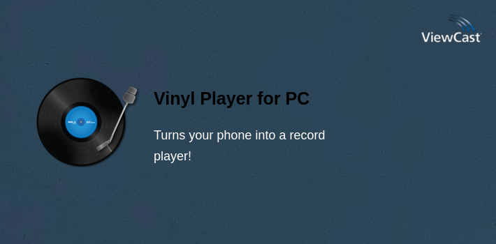 Download Vinyl Player for PC / Windows / Computer