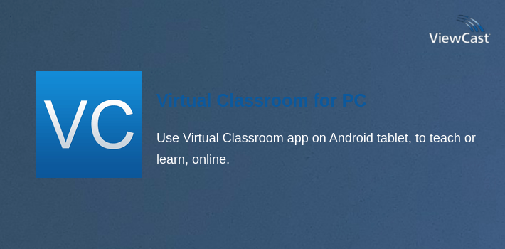 Download Virtual Classroom for PC / Windows / Computer