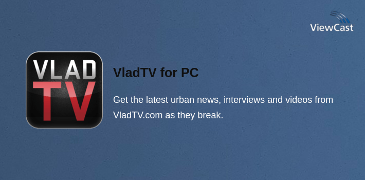 Download VladTV for PC / Windows / Computer