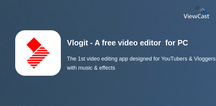 Download Vlogit - A free video editor made for Vloggers for PC ...