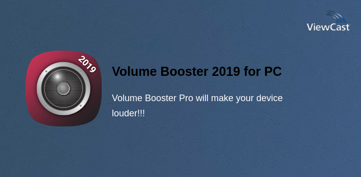 Download Volume Booster 2019 for PC / Windows / Computer