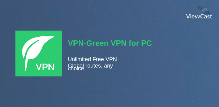 Download VPN-Green VPN for PC / Windows / Computer