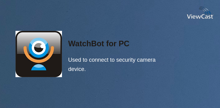 Download WatchBot for PC / Windows / Computer