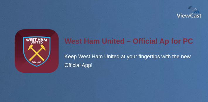 Download West Ham United – Official App for PC / Windows / Computer