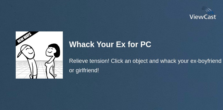 Download Whack Your Ex for PC / Windows / Computer