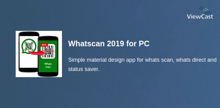 Download Whatscan 2019 for PC / Windows / Computer