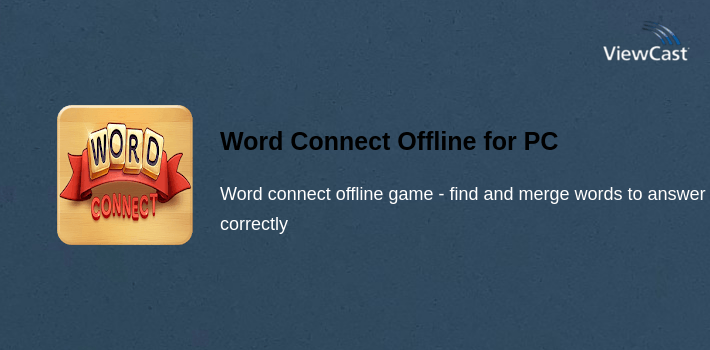 Download Word Connect Offline for PC / Windows / Computer