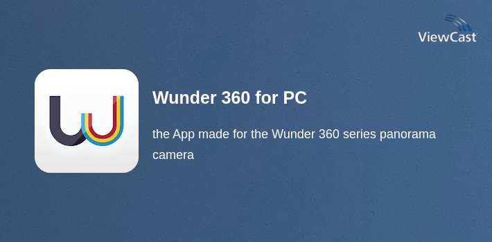 Download Wunder 360 for PC / Windows / Computer