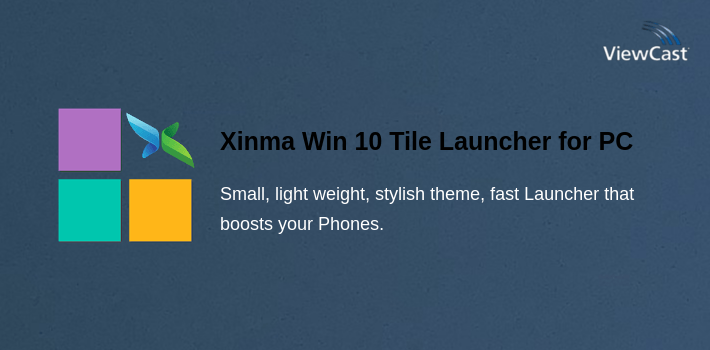 Download Xinma Win 10 Tile Launcher for PC / Windows / Computer