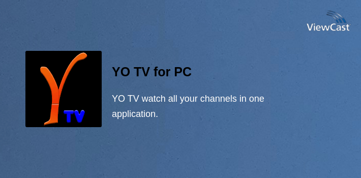 Download YO TV for PC / Windows / Computer