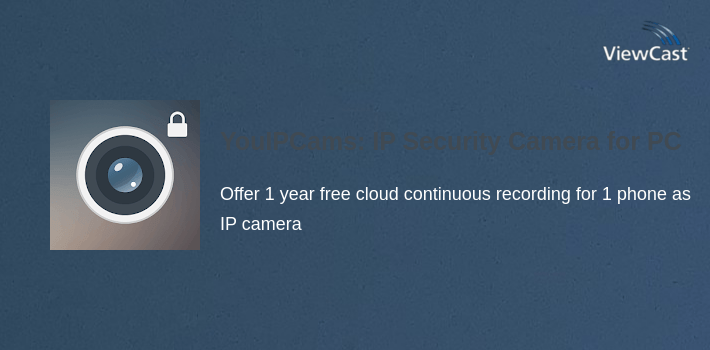 Download YouIPCams: IP Security Camera App for PC / Windows / Computer