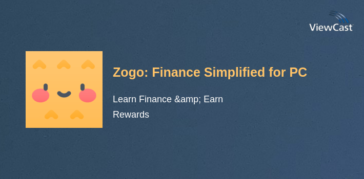Download Zogo: Finance Simplified for PC / Windows / Computer
